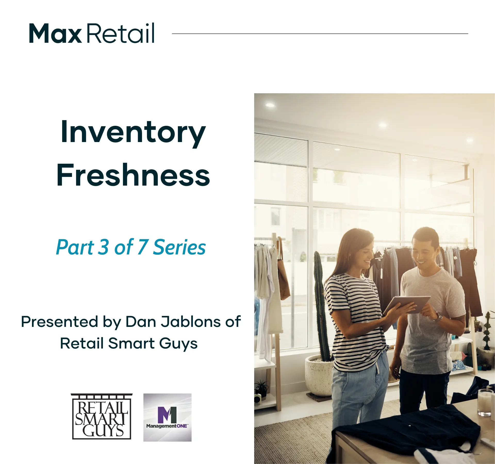 Inventory Freshness: Keep Customers Coming Back — Max Retail