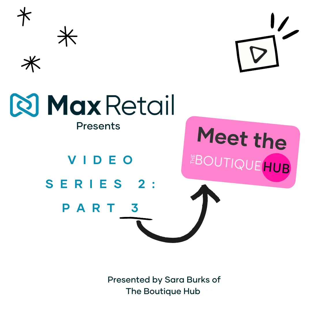 Retail Communities: Meet The Boutique Hub — Max Retail